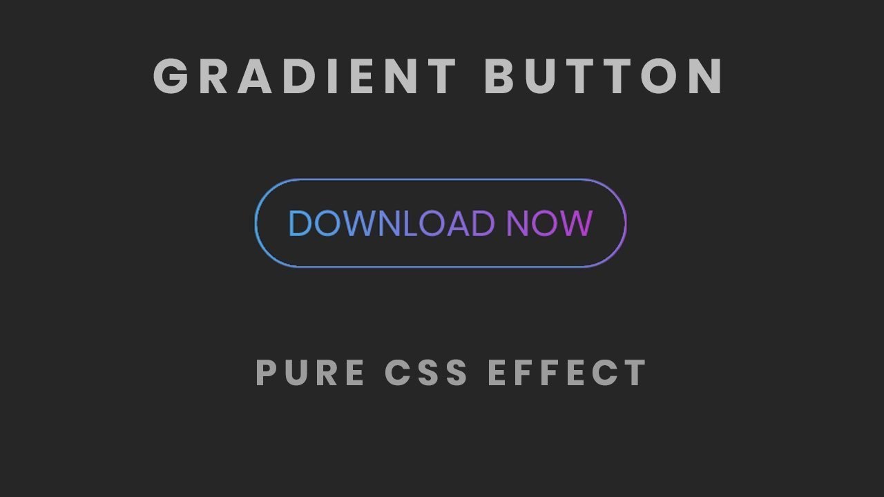 CSS Gradient Border Button | Pure CSS Effect