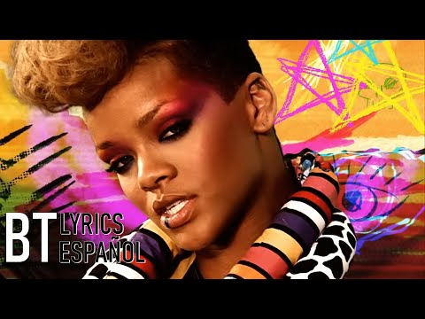 Rihanna - Rude Boy (Lyrics + Español) Video Official
