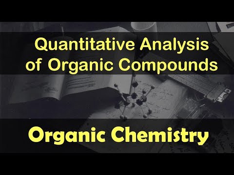 Quantitative Analysis of Organic Compounds Video Lecture - JEE