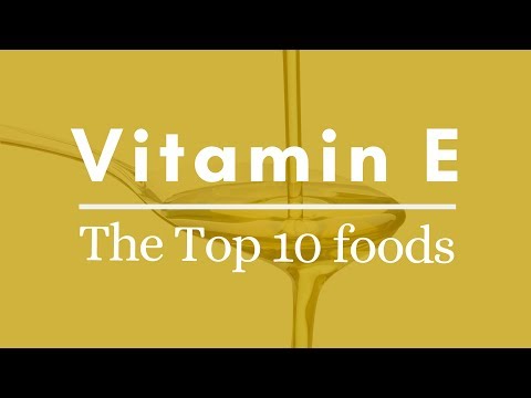 Top 10 Foods - Vitamin E
