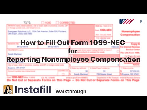 How to Fill Out Form 1099-NEC: Walkthrough for Reporting Nonemployee Compensation