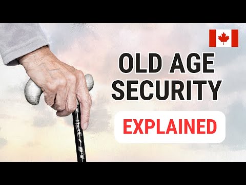 Old Age Security OAS - Explained!