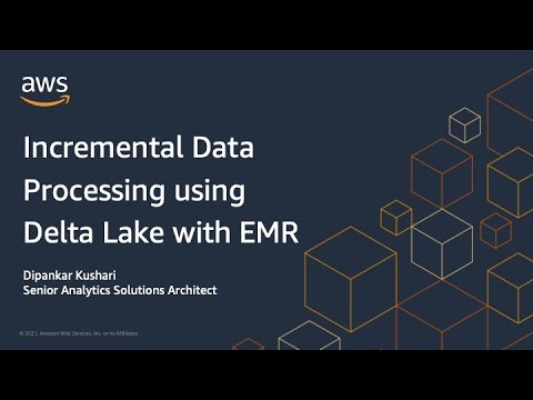 Incremental Data Processing using Delta Lake with EMR