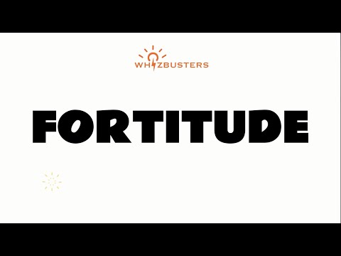 FORTITUDE (noun) Meaning, Pronunciation and Examples in Sentences | GRE GMAT LSAT SAT ESL TOEIC