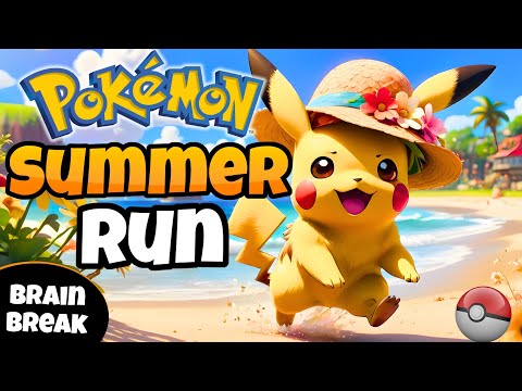 ☀️ Pokemon Summer Run 🌊 | Brain Break | Fitness | Exercise | GoNoodle Inspired