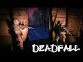 Steam Workshop::Deadfall
