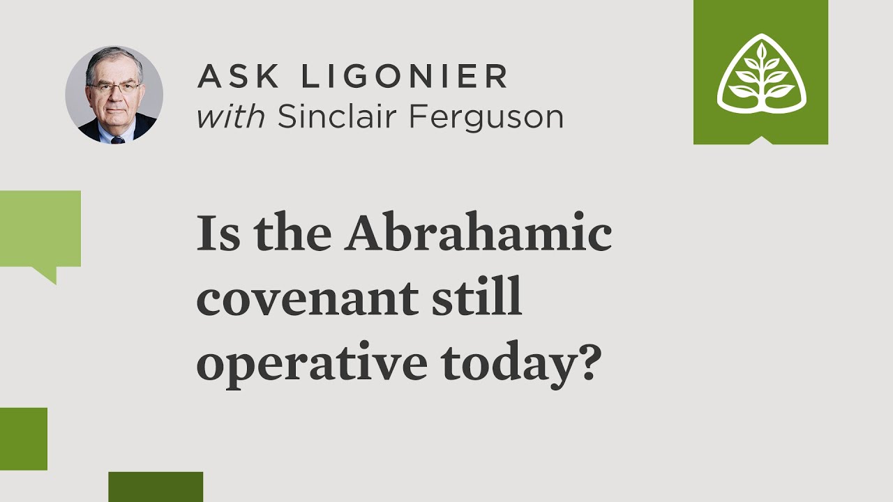 Is the Abrahamic covenant still operative today?