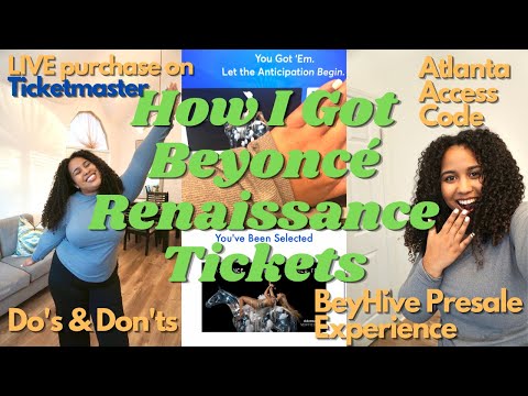 How I got tickets for the Beyoncé Renaissance Tour | Ticketmaster LIVE | Prices | Tips | Presale