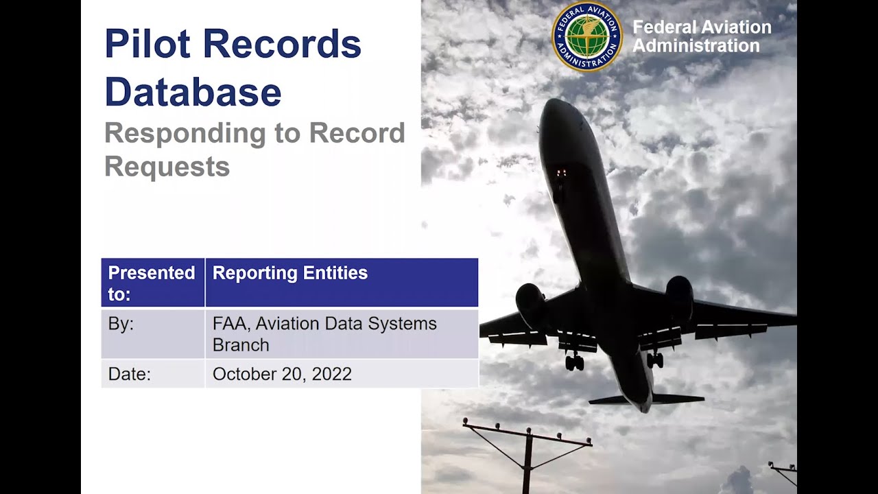 Pilot Records Database October 20, 2022 – Responding to Record Requests