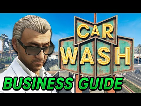 Car Wash Business In-Depth Guide (EVERYTHING You Need To Know!) | GTA Online