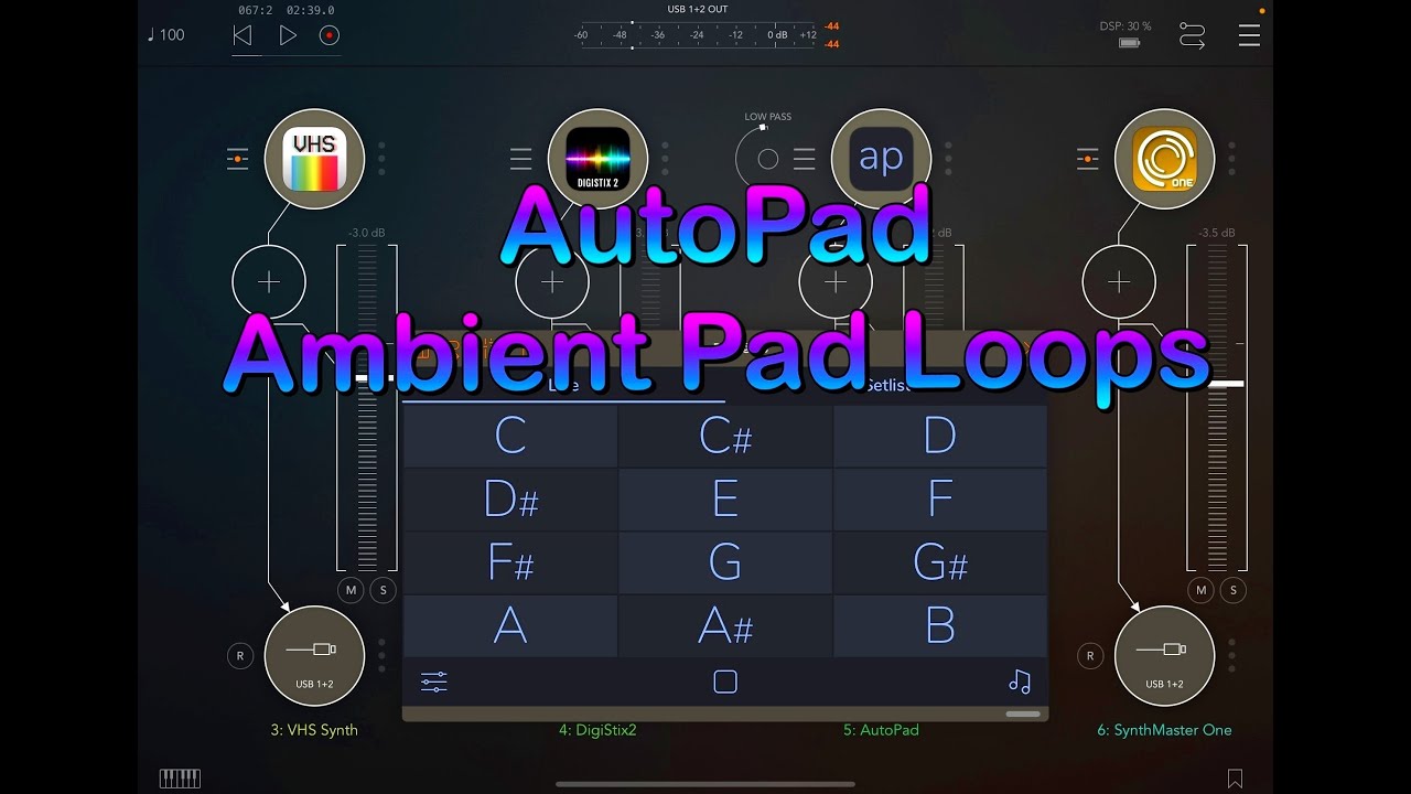 AutoPad - Ambient Pad Loops - How To Set Up In AUM - Demo for the iPad