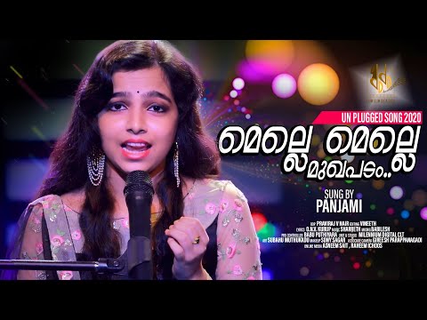 Melle Melle Mukhapadam | Unpluged Songs 2020 | Panjami | Dum Dum Diga Diga 2020