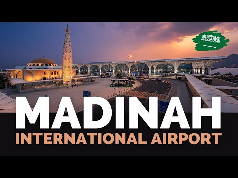 Prince Mohammad bin Abdulaziz International Airport | Madinah International Airport Saudi Arabia