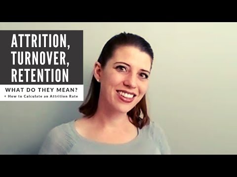 Attrition, Turnover & Retention: What's the difference? Plus How to Calculate Attrition