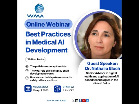 WMA AI Webinar #4 Best Practices in Medical AI Development