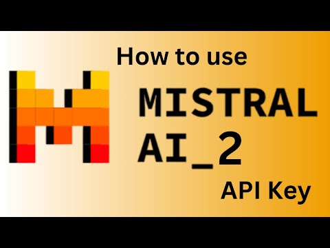 How to Use Mistral-AI2 API Key | Step-by-Step Guide for Beginners