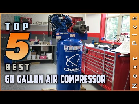 Top 5 Best 60 Gallon Air Compressors Review in 2024