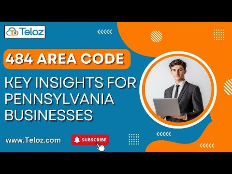 484 Area Code: Key Insights for Pennsylvania Businesses | Teloz Guide