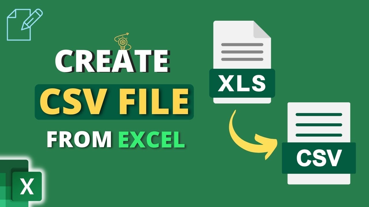 How to Create CSV File from Excel