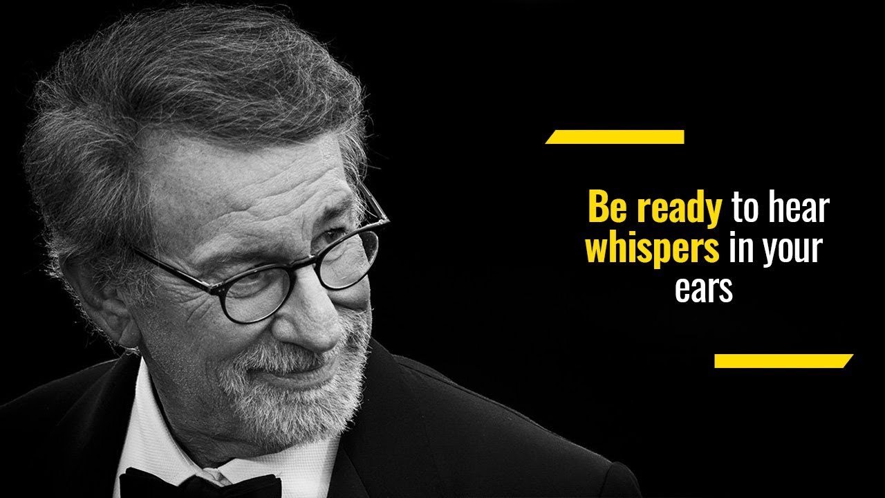 How to listen for your dreams | Steven Spielberg