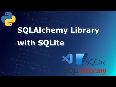 SQLAlchemy with SQLite | SQL Database Library in Python