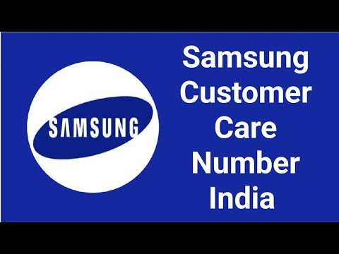 Samsung Customer Care Number 2025 | How to Contact Samsung Customer Care India