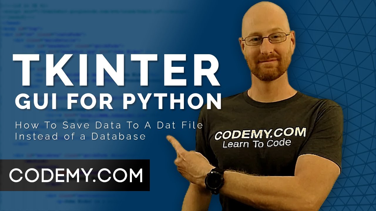 How To Save To a Dat File Instead of Databases - Python Tkinter GUI Tutorial #153