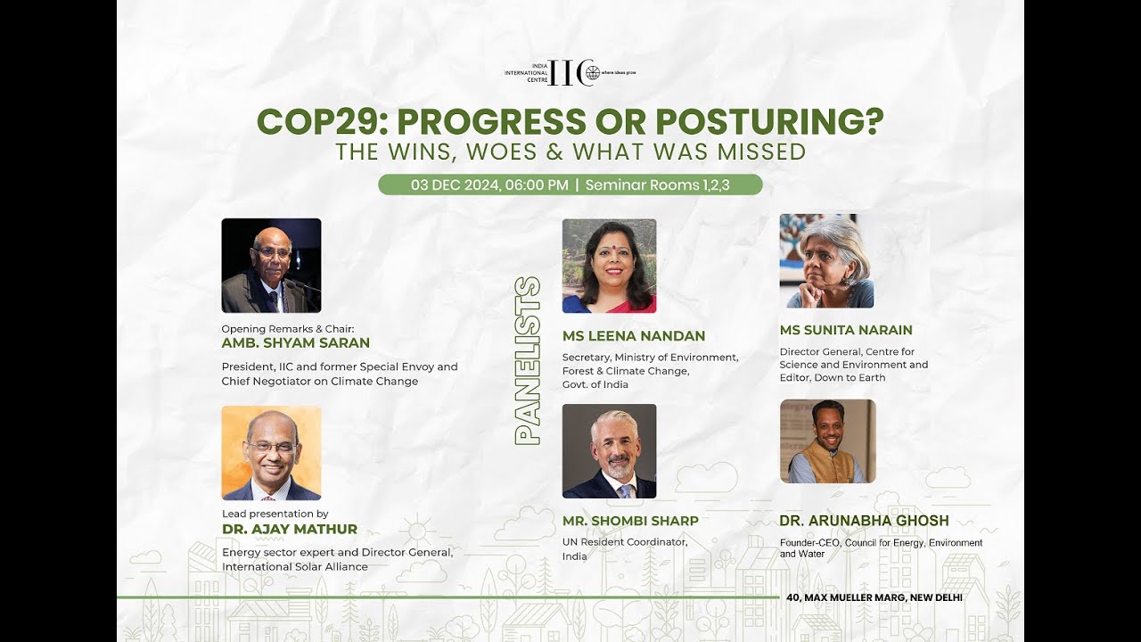 COP29: PROGRESS OR POSTURING? THE WINS, WOES & WHAT WAS MISSED