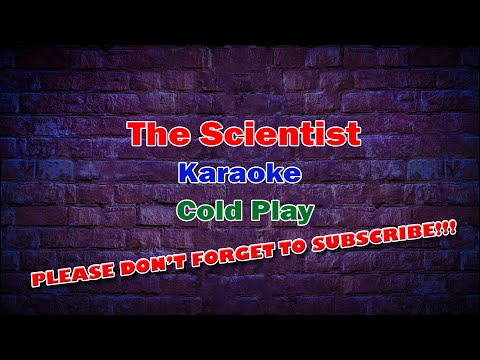 The Scientist - Karaoke