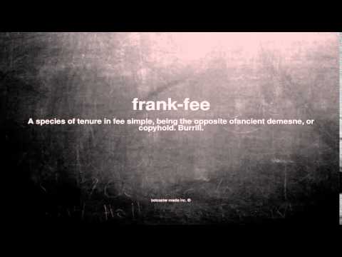 What does frank-fee mean
