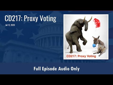 CD217: Proxy Voting (Full Podcast Episode)