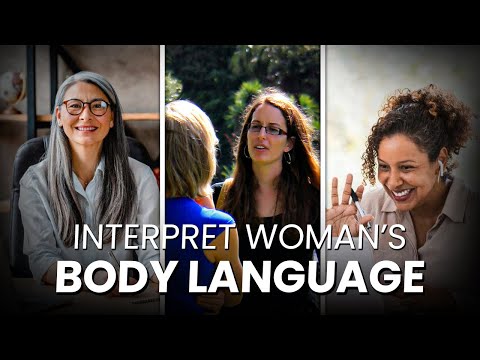 How to Interpret a Woman's Body Language Effectively - Morph Now