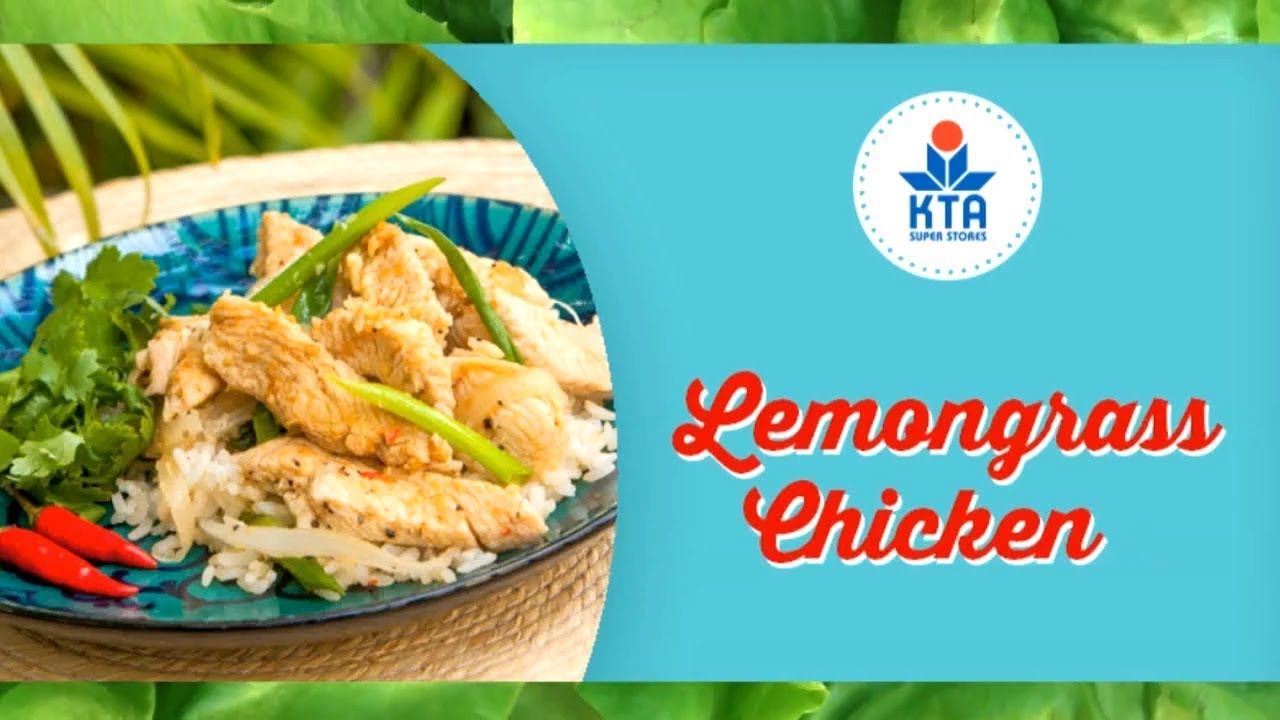 Lemongrass Chicken by Chef Michi