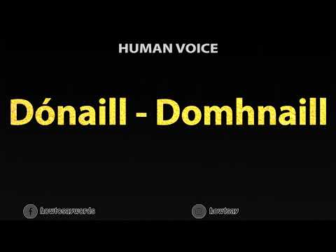 How To Pronounce Donaill - Domhnaill