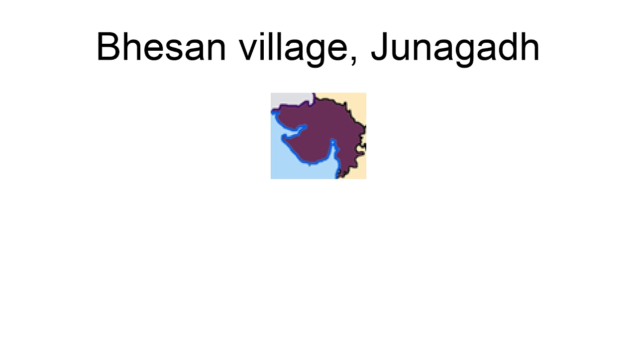 Bhesan Village, Junagadh