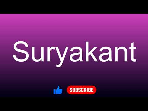 How to correctly pronounce - Suryakant