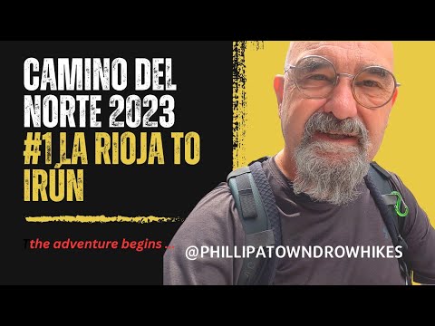 Hiking the Camino del Norte || La Rioja to Irún