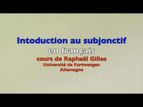 Comprendre le subjonctif en français en quelques exemples