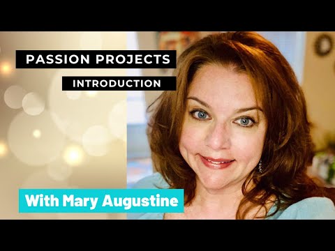Introduction to Passion Projects
