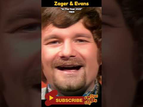 In The Year 2525 - Zager & Evans - 1969