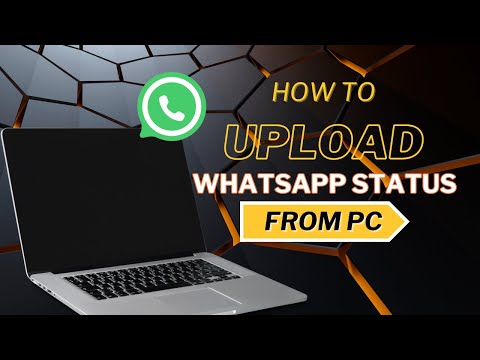 How to Upload WhatsApp Status from Laptop EASILY