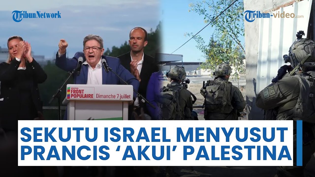 Sekutu Israel Berkurang Lagi? Prancis Berniat Akui Negara Palestina ...