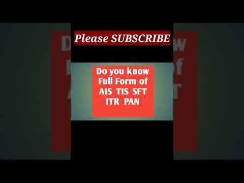 Full Form of AIS TIS SFT ITR PAN | Important Full forms for Competitive Exams| General Knowledge| GK