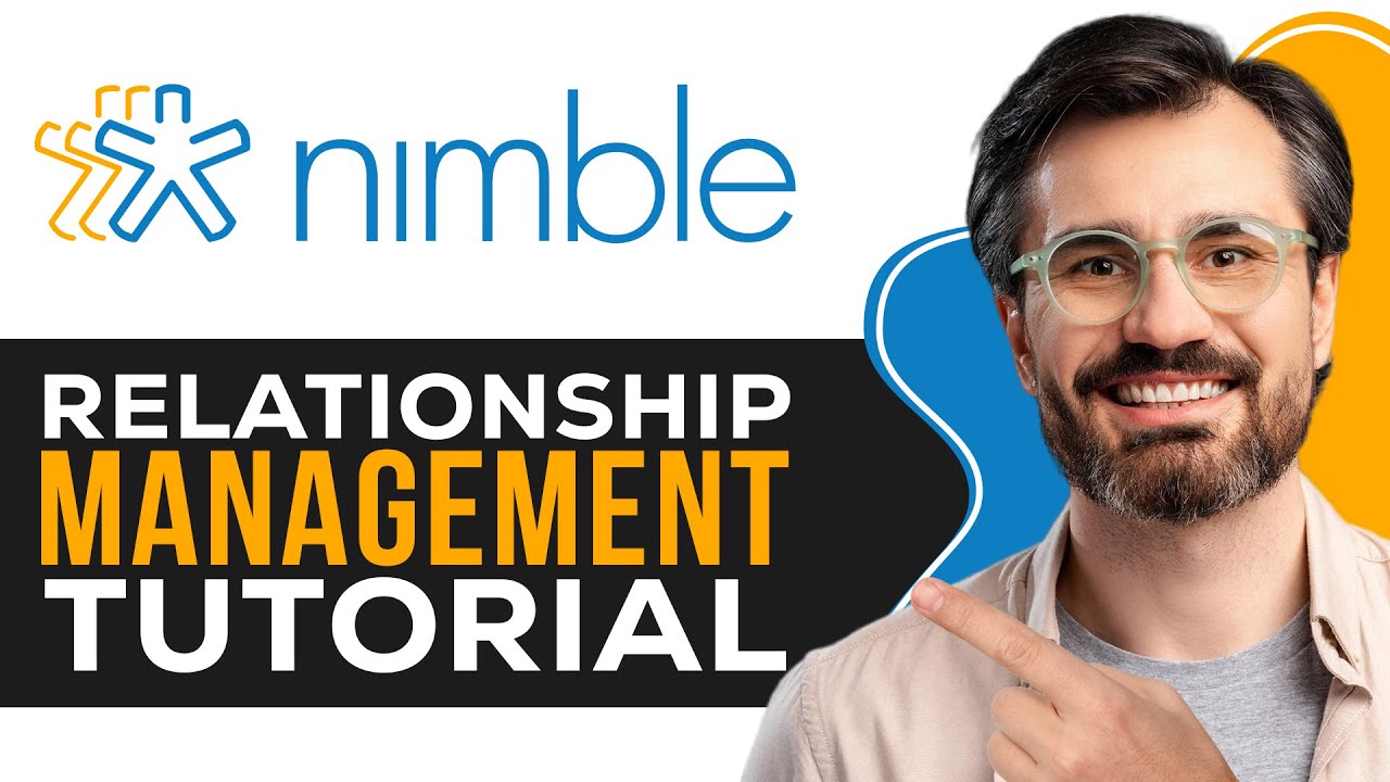 Nimble CRM Full Tutorial | How to Use Nimble CRM for Relationship Management