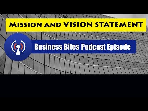 Vision Statement and Mission Statement Podcast for IB Business Management and A Level Business.