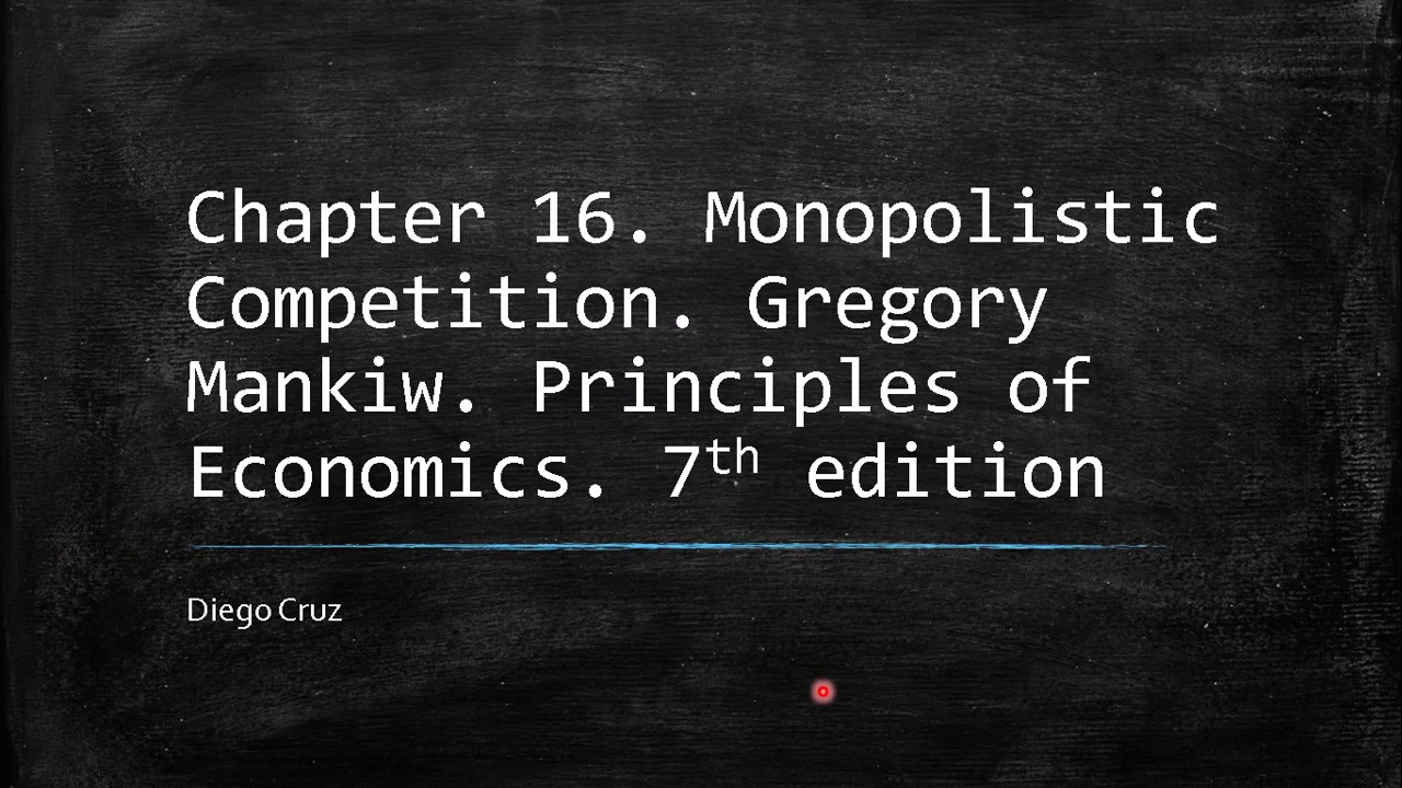 Chapter 16. Monopolistic Competition. Gregory Mankiw