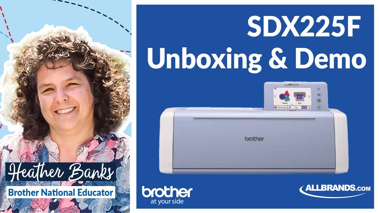 SCANNCUT SDX225F UNBOXING & DEMO! feat. Heather Banks