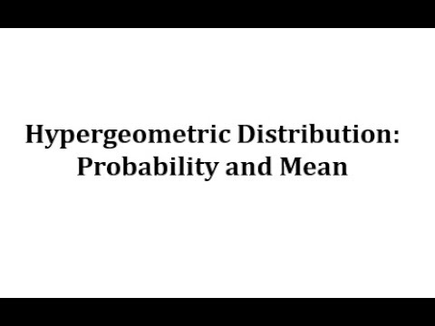 Statistics Hypergeometric Distribution Probabilities Math Help From