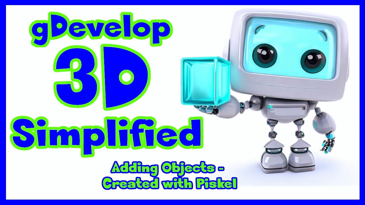 gDevelop 3D - Add Objects - Created with Piskel (part 05b)