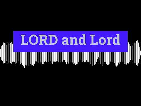 LORD and Lord Meaning
